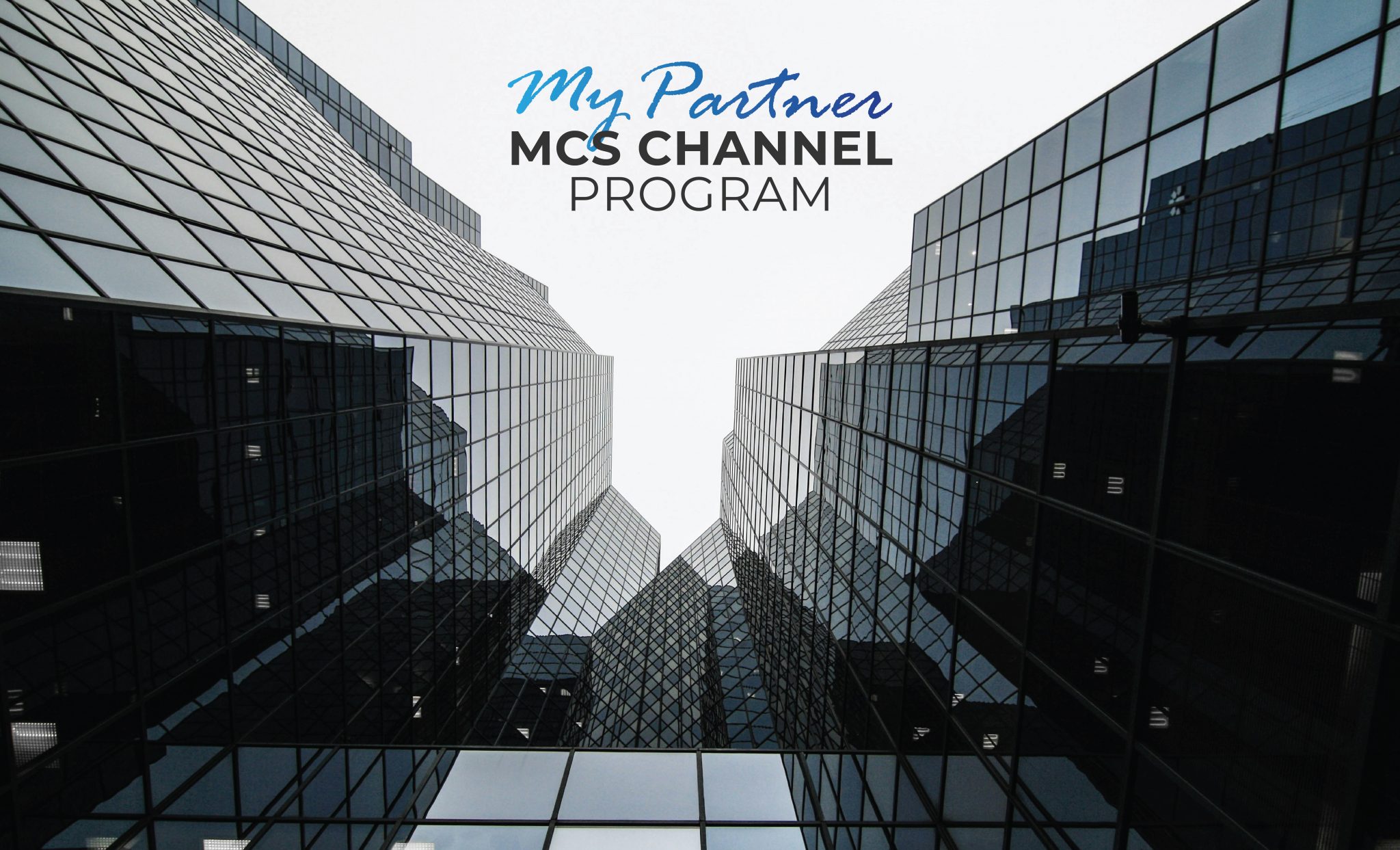 My Partner Program - MCS